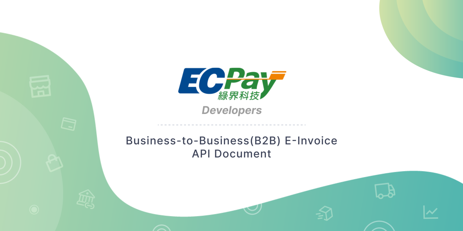 Index - Business-to-Business(B2B) E-Invoice API Document